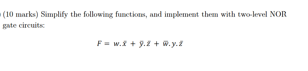 Solved (10 ﻿marks) ﻿Simplify the following functions, and | Chegg.com