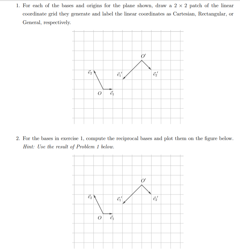 1. For each of the bases and origins for the plane | Chegg.com
