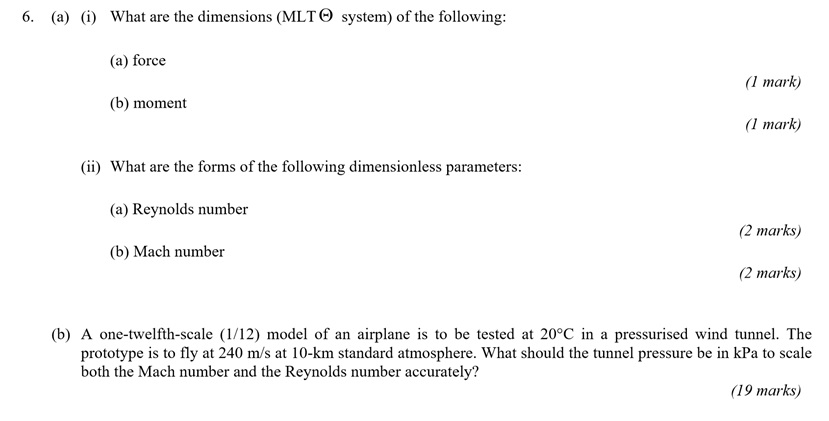 Solved 6. (a) (i) What are the dimensions (MLT system) of | Chegg.com