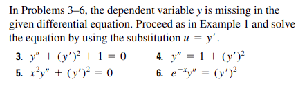 Solved In Problems 3-6, the dependent variable y is missing | Chegg.com