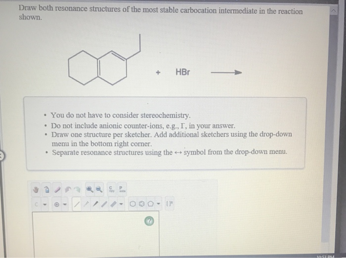 Solved Draw both resonance structures of the most stable | Chegg.com