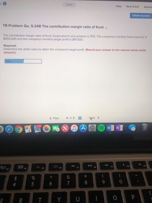 Solved Help Save &Exit Submit Check my work TB Problem Qu. | Chegg.com
