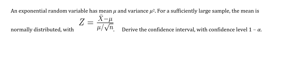 Solved An exponential random variable has mean u and | Chegg.com