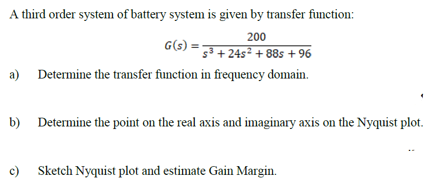 Solved A third order system of battery system is given by | Chegg.com
