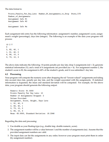 4 Specifications 4.1 Input Data Your propect will | Chegg.com