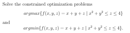 Solved Solve the constrained optimization problems | Chegg.com