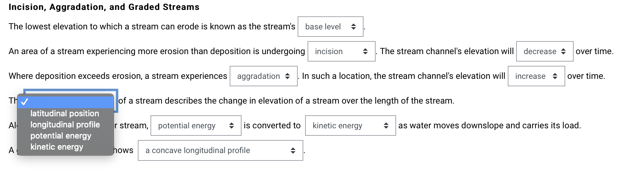 Solved Incision, Aggradation, and Graded Streams The lowest | Chegg.com