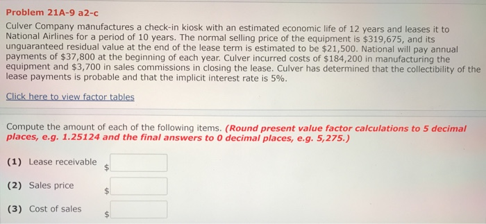 Solved Problem 21A-9 a2-c Culver Company manufactures a | Chegg.com