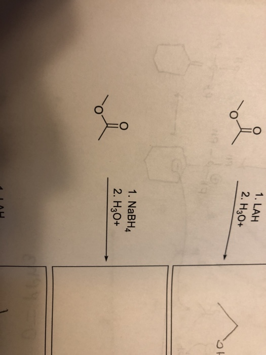 Solved 1. LAH 2. H30+ 1. NaBH4 2. H3O+ LALI | Chegg.com