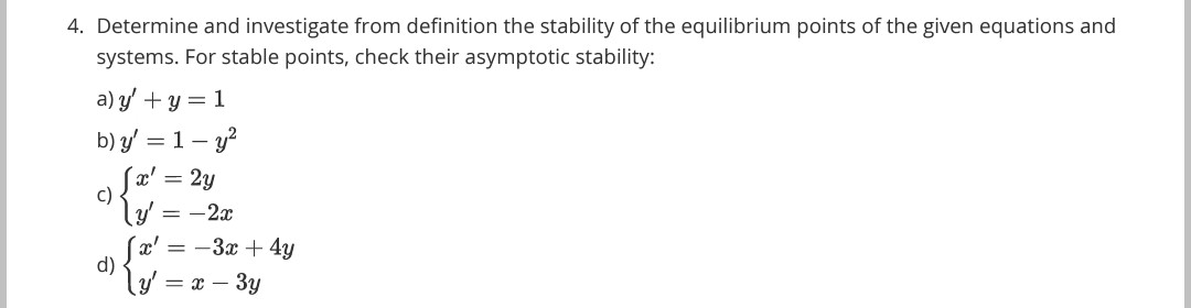 Solved 4. Determine and investigate from definition the | Chegg.com