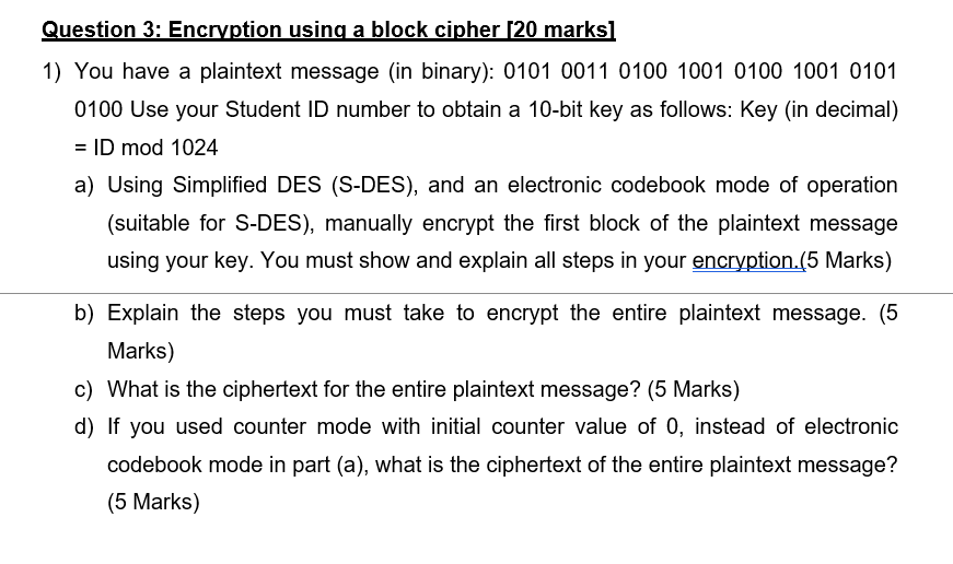 Solved You have a plaintext message (in binary): 0101 0011 | Chegg.com