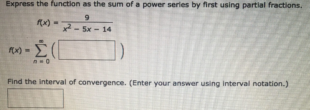 Solved Express the function as the sum of a power series by | Chegg.com