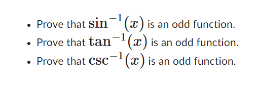 Solved - Prove that sin−1(x) is an odd function. - Prove | Chegg.com