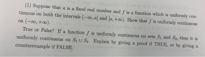 Solved (1) Suppose that a is a fixed real number and f is a | Chegg.com