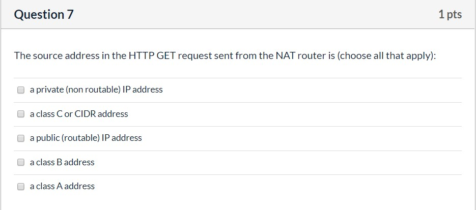 Solved Question 7 1 pts The source address in the HTTP GET | Chegg.com