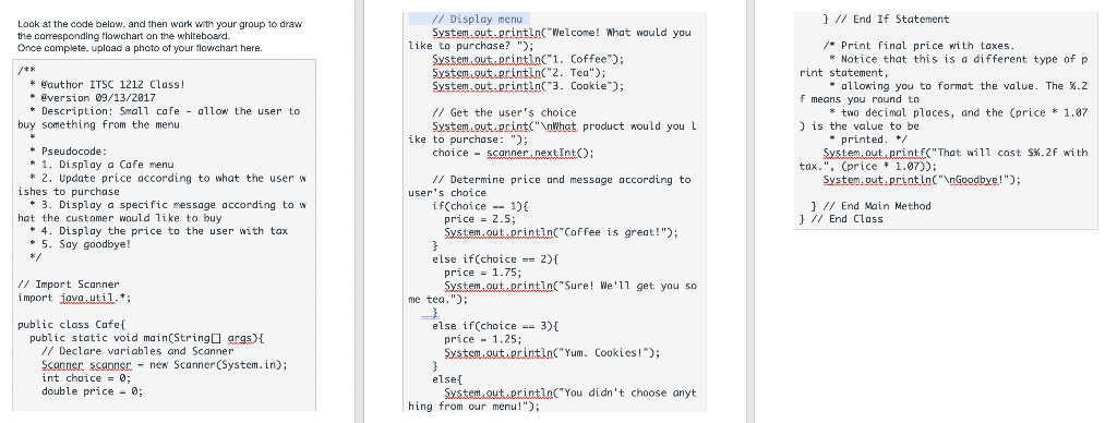 Solved } // End If Statement Look at the code below, and | Chegg.com