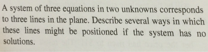 Solved A system of three equations in two unknowns | Chegg.com
