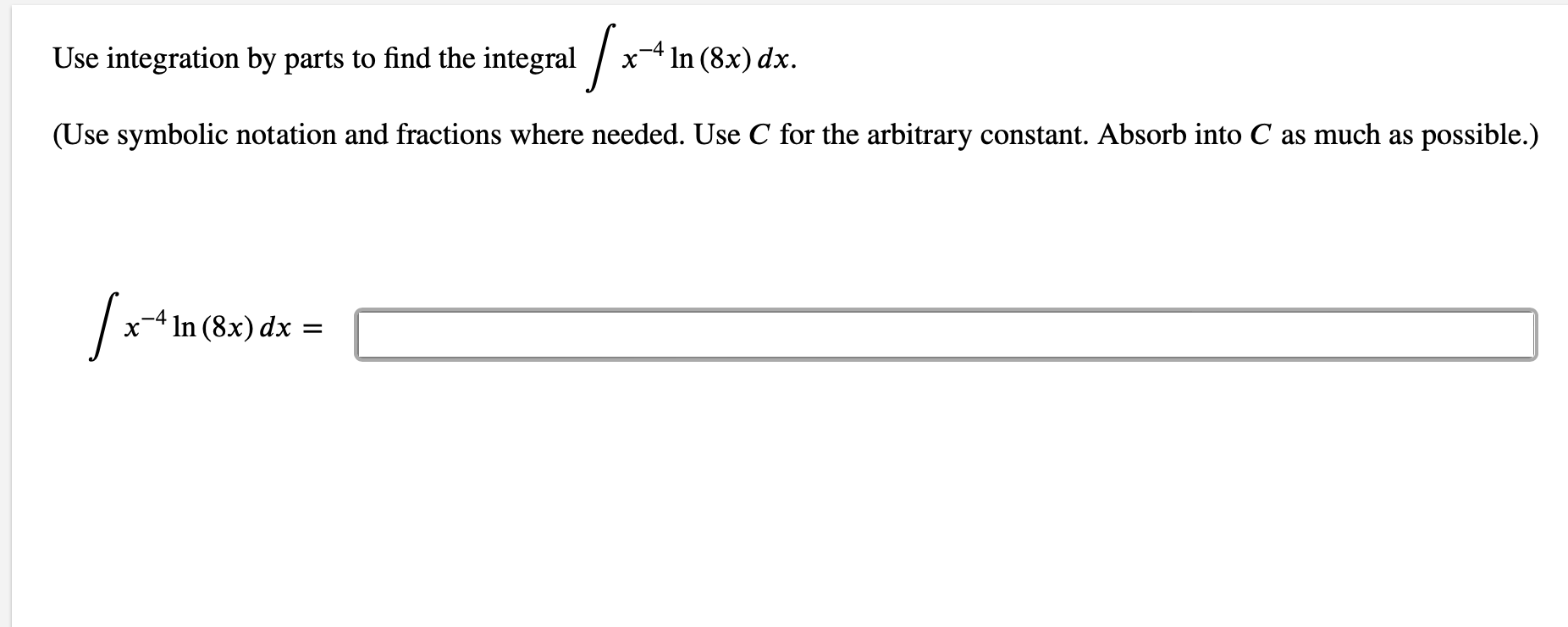 Solved Use integration by parts to find the integral | Chegg.com