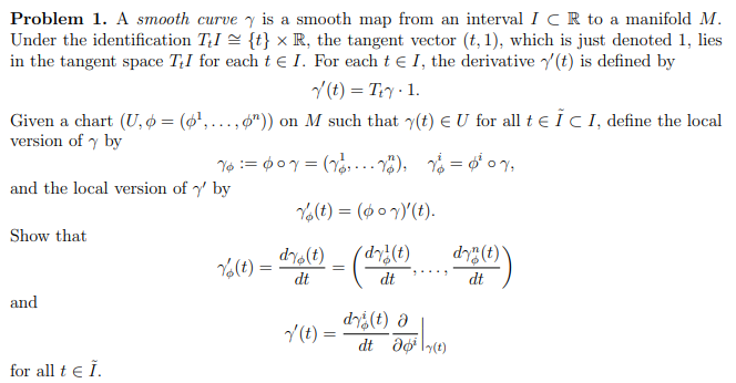 Solved Problem 1. A smooth curve γ is a smooth map from an | Chegg.com