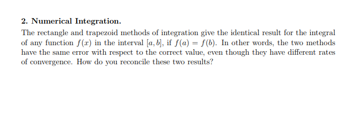 Solved 2. Numerical Integration. The rectangle and trapezoid | Chegg.com