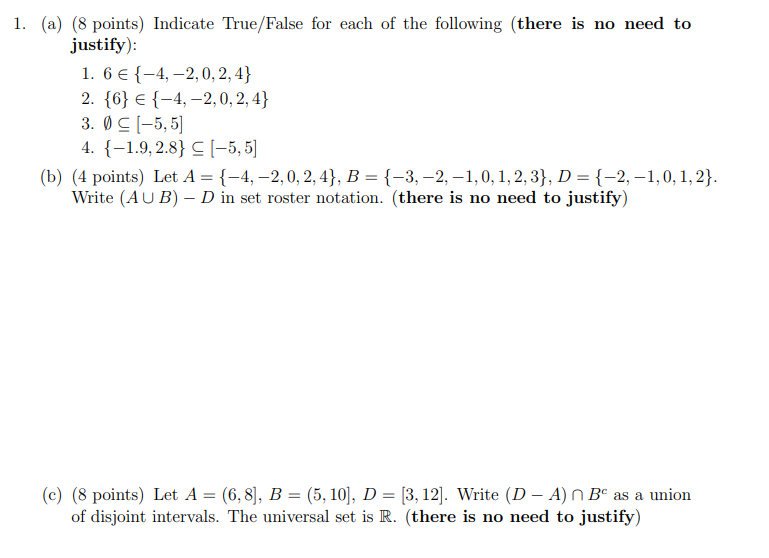 Solved 1. (a) (8 points) Indicate True/False for each of the | Chegg.com