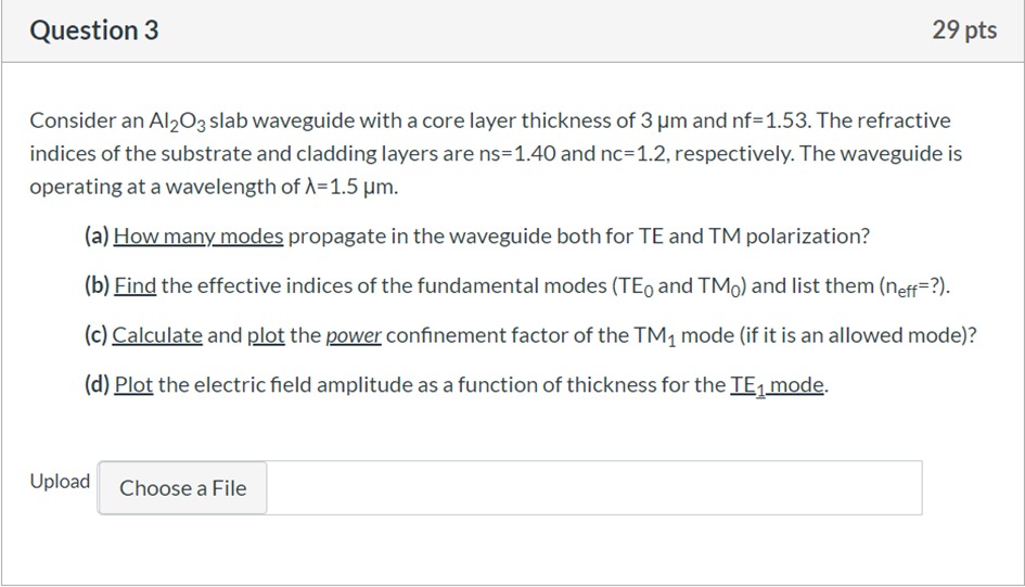 Solved Consider an Al2O3 slab waveguide with a core layer | Chegg.com