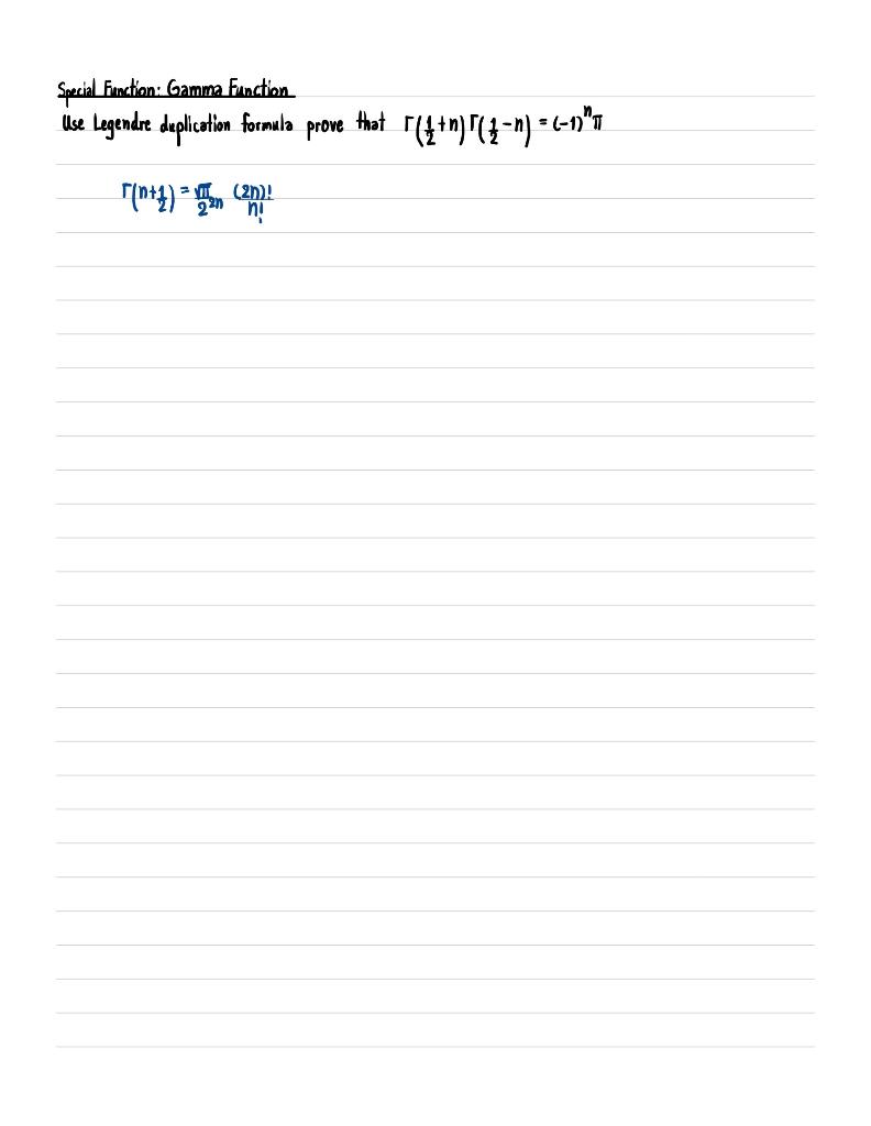 Solved Special Function Gamma Function Use Legendre