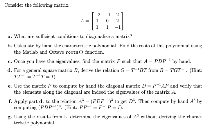 Solved Consider the following matrix. A= -2 -1 1 0 1 1 2 2 | Chegg.com