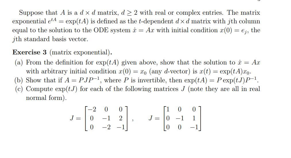 Solved Suppose that A is a d×d matrix, d≥2 with real or | Chegg.com