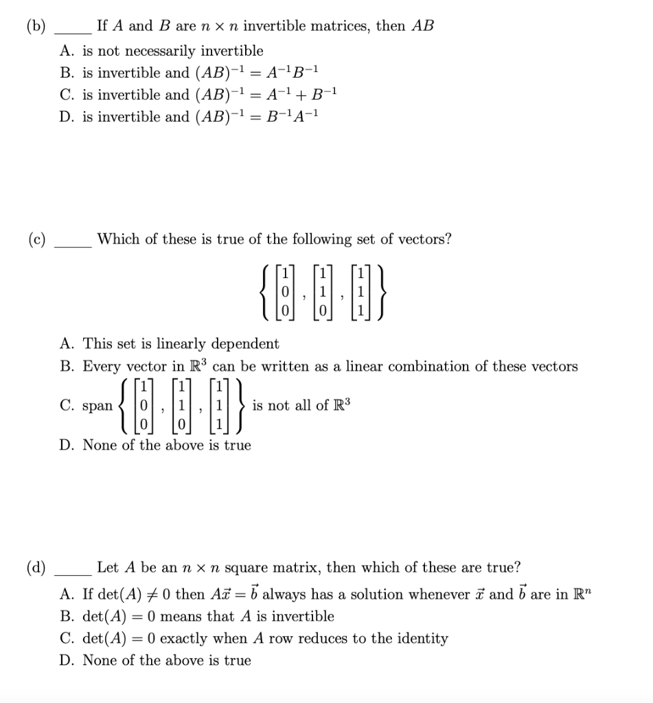 Solved (a) If A and B are n×n matrices, then det(AB)= A. | Chegg.com