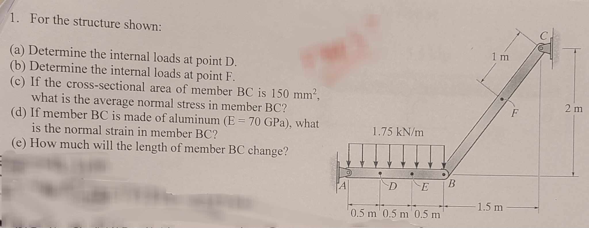 Solved by an EXPERT Please show ALL work and show FBDs as neccessary for | Chegg.com