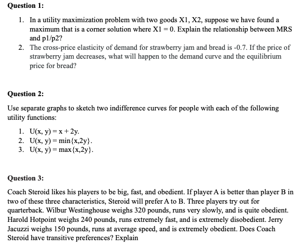 Solved Question 1: 1. In a utility maximization problem with | Chegg.com