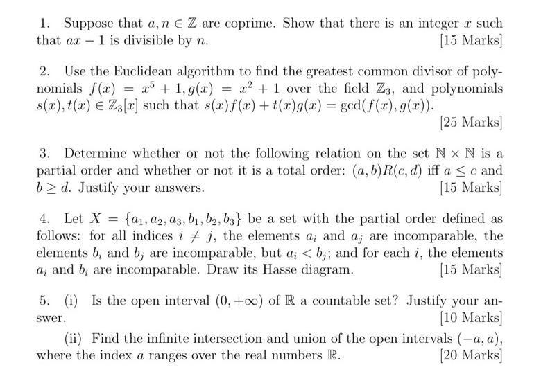 Solved 1. Suppose that a,n e Z are coprime. Show that there | Chegg.com