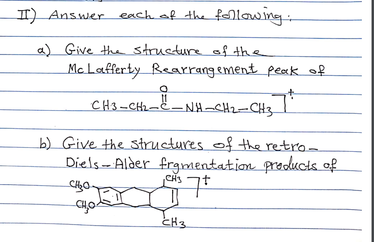 Solved II) Answer each of the following a) Give the | Chegg.com