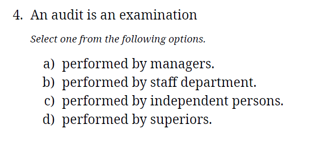 Solved An audit is an examinationSelect one from the | Chegg.com