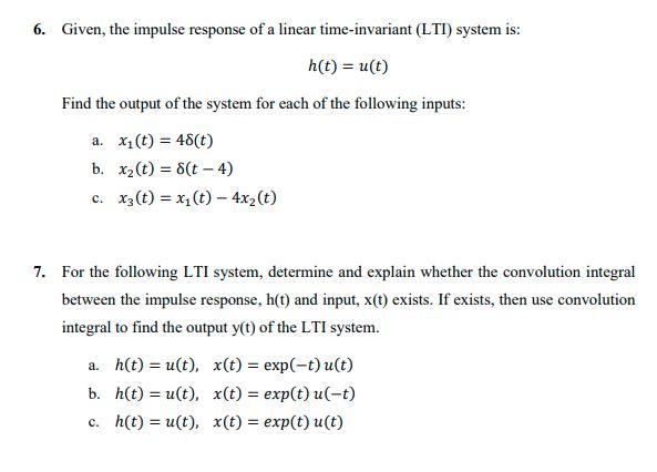Solved 6. Given the impulse response of a linear | Chegg.com