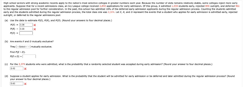 Solved outright, ar deferred to the regular admissions pool. | Chegg.com