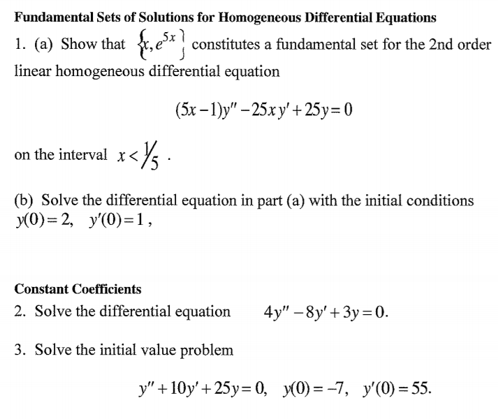 Solved Fundamental Sets of Solutions for Homogeneous | Chegg.com