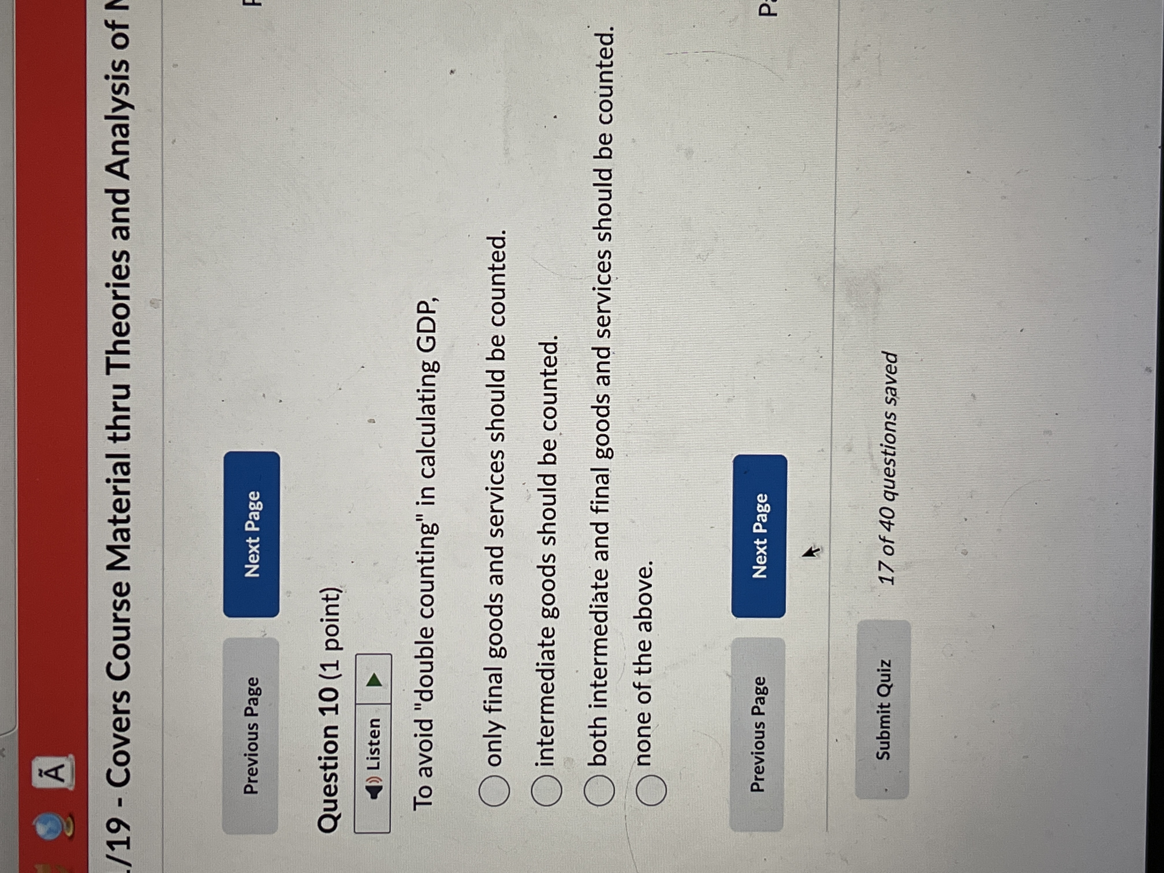 Solved Question 10 (1 ﻿point)To avoid "double counting" in | Chegg.com