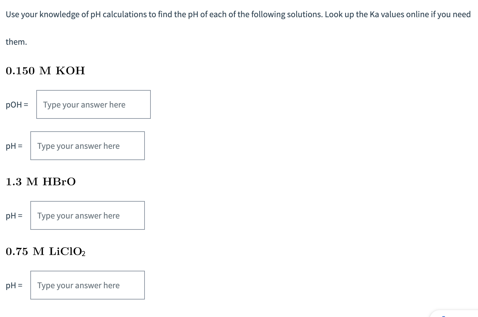 Solved Use your knowledge of pH calculations to find the pH | Chegg.com