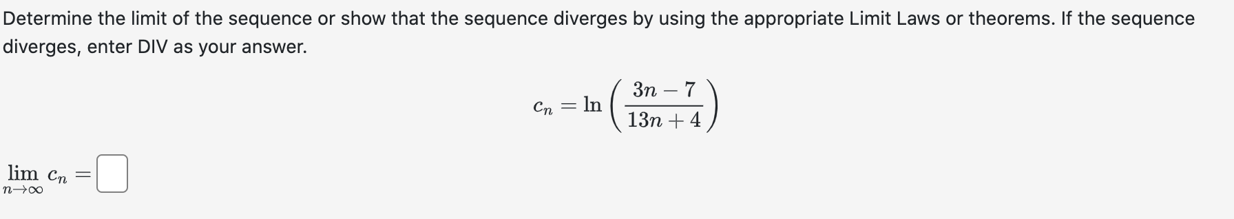 Solved Determine the limit of the sequence or show that the | Chegg.com