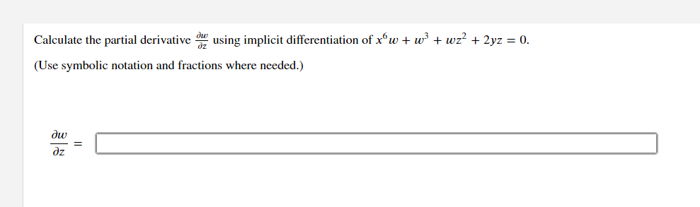 Solved Calculate the partial derivative de using implicit | Chegg.com