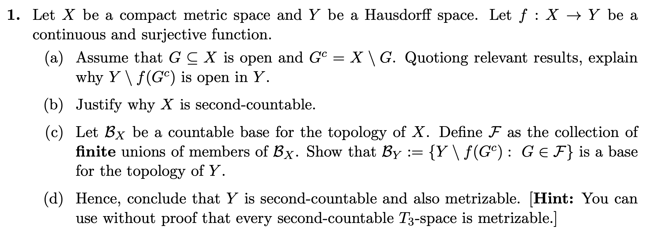 Solved 1. Let X be a compact metric space and Y be a | Chegg.com