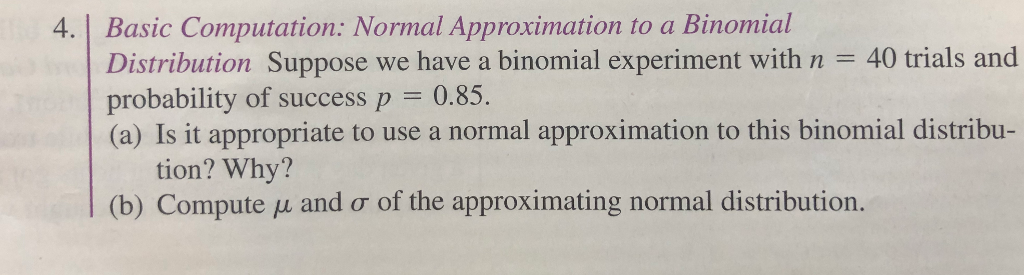 Solved 4 Basic Computation Normal Approximation To A 3597