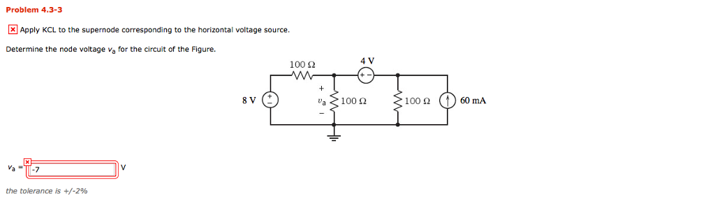 Solved Problem 4.3-3 X] Apply KCL to the supernode | Chegg.com