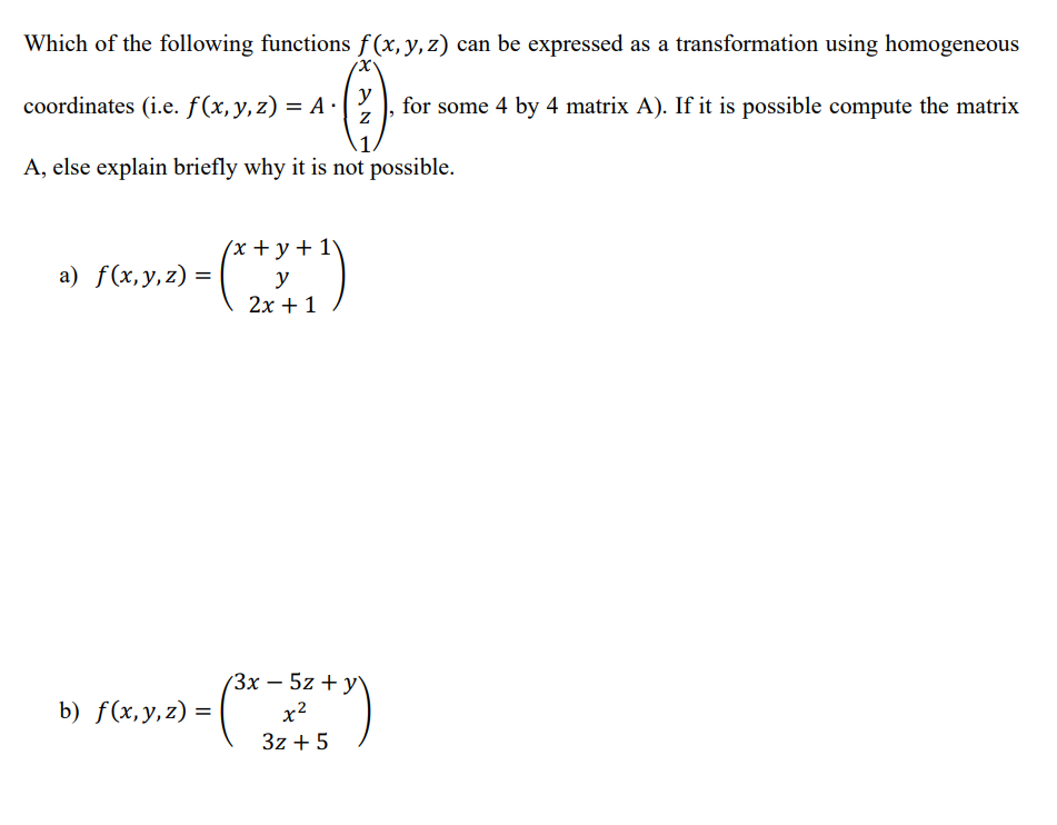 Solved Which of the following functions f(x,y,z) can be | Chegg.com