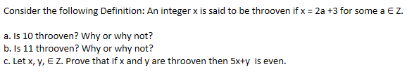 Solved Consider the following Definition: An integer x is | Chegg.com