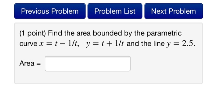 Solved Previous Problem Problem List Next Problem (1 point) | Chegg.com
