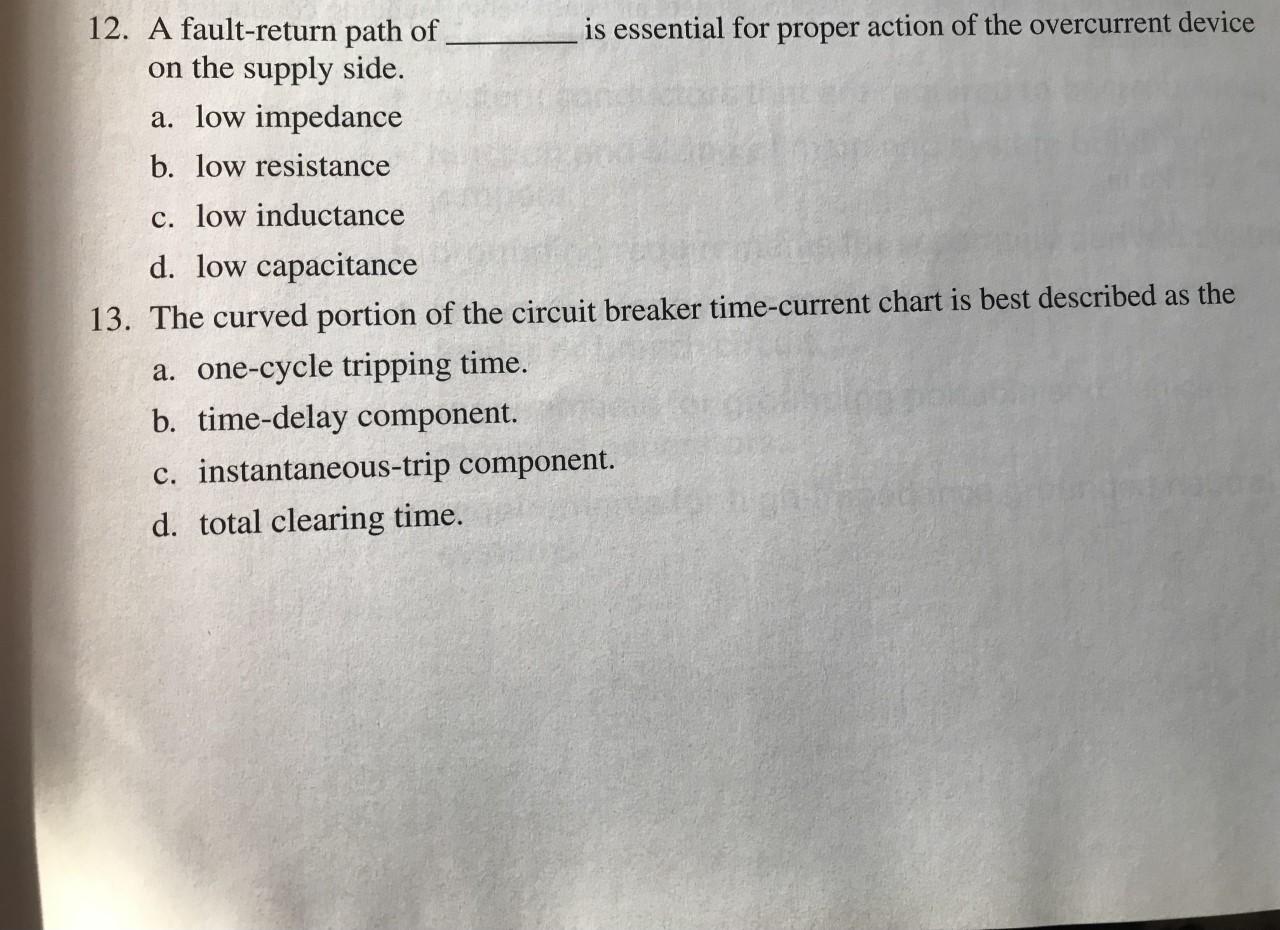Solved 12. A fault-return path of is essential for proper | Chegg.com