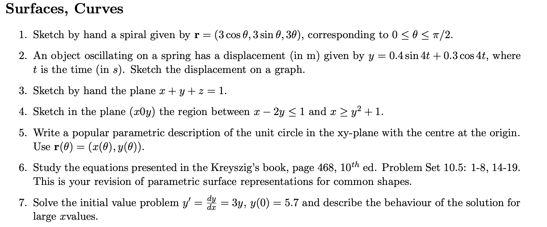 Solved 1. Sketch by hand a spiral given by | Chegg.com